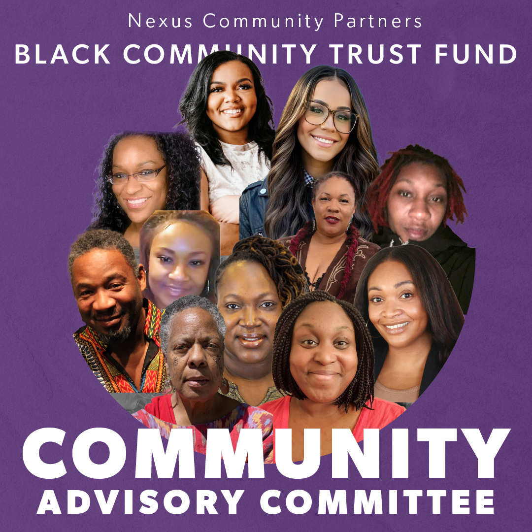 Meet the Community Advisory for the Black Community Trust Fund - Nexus ...