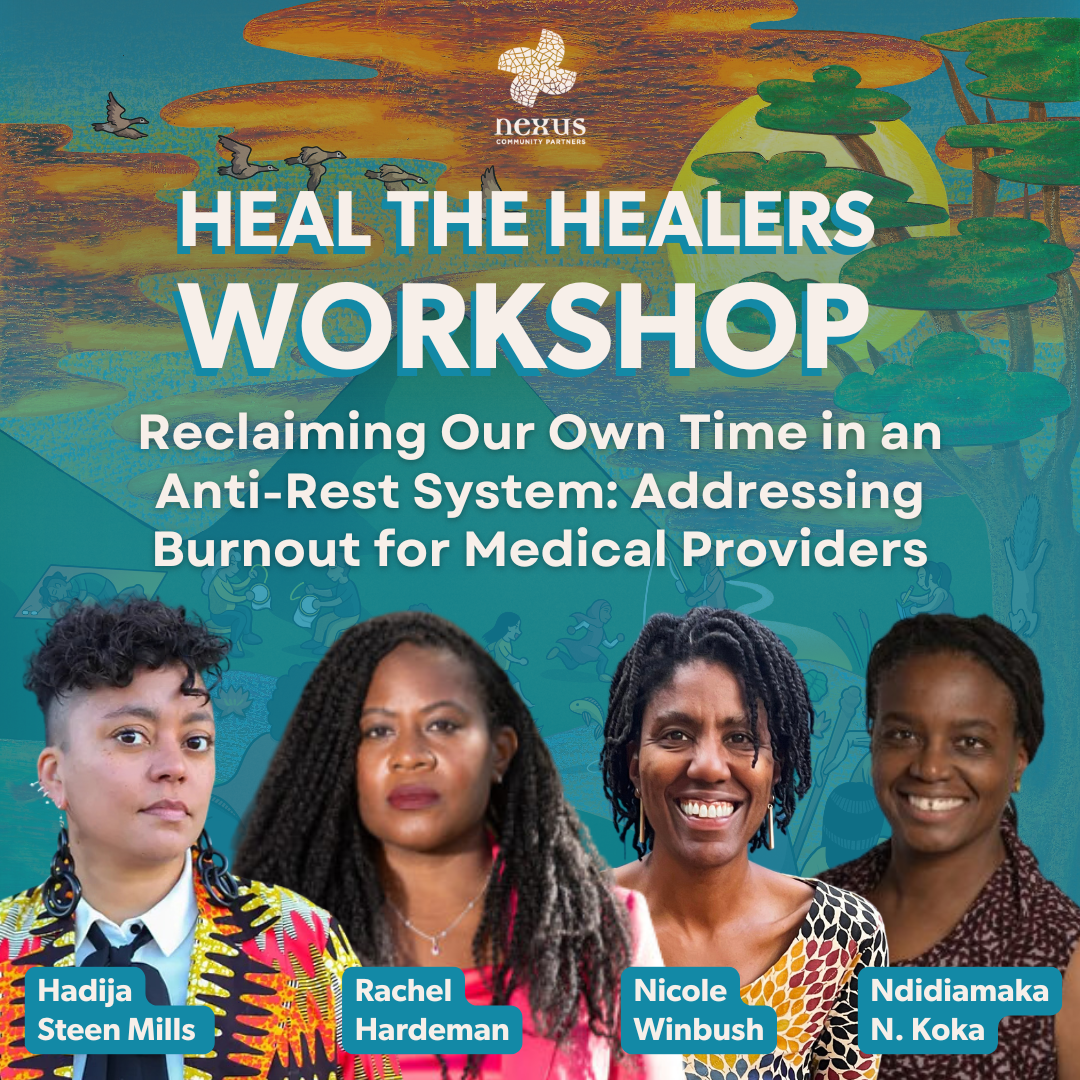 RSVP by 11/27: Addressing Burnout for Medical Providers - Nexus Community Partners
