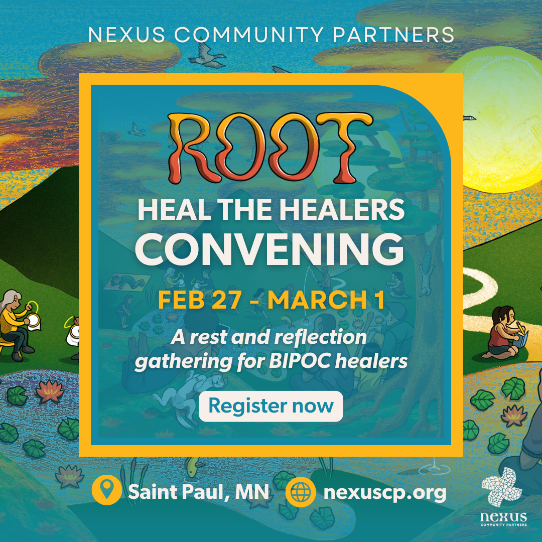Register for the Heal the Healers Convening! - Nexus Community Partners