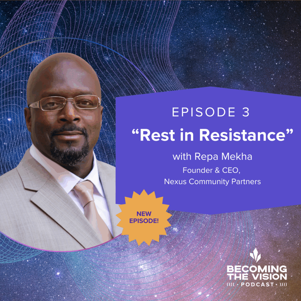“Rest in Resistance” with Repa Mekha & Chera Reid - Nexus Community ...